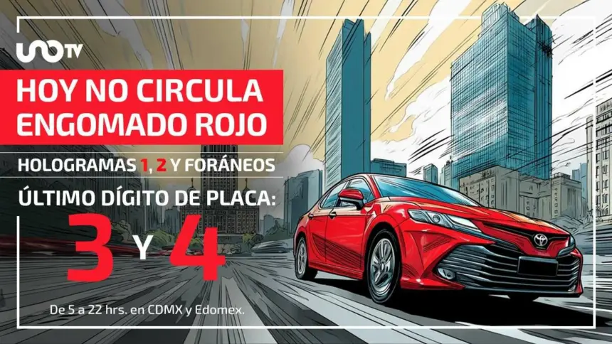 Este miércoles, autos con engomado rojo y placas 3 y 4 no circulan en ...